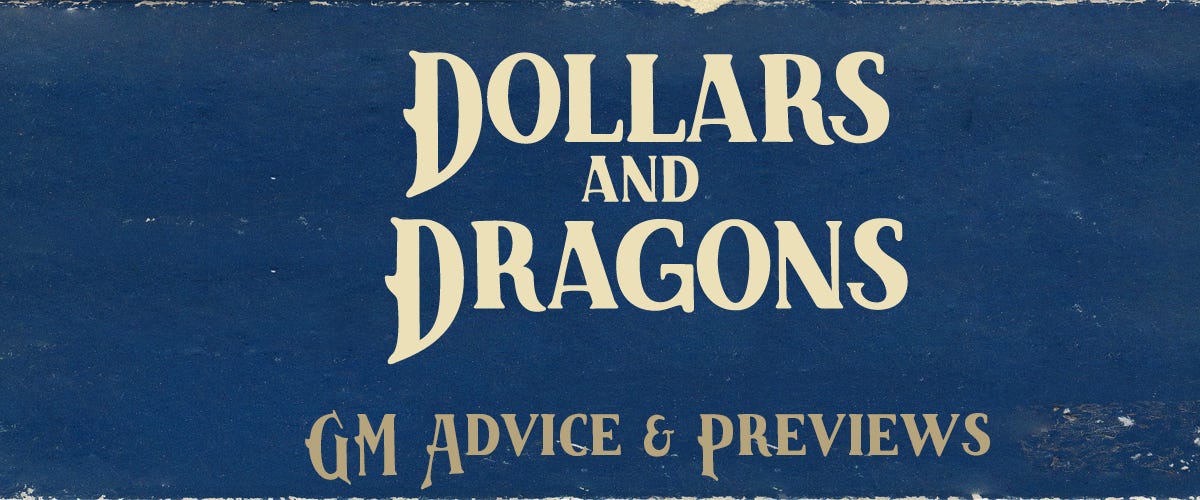 Session 0s and my best practices - Dollars & Dragons