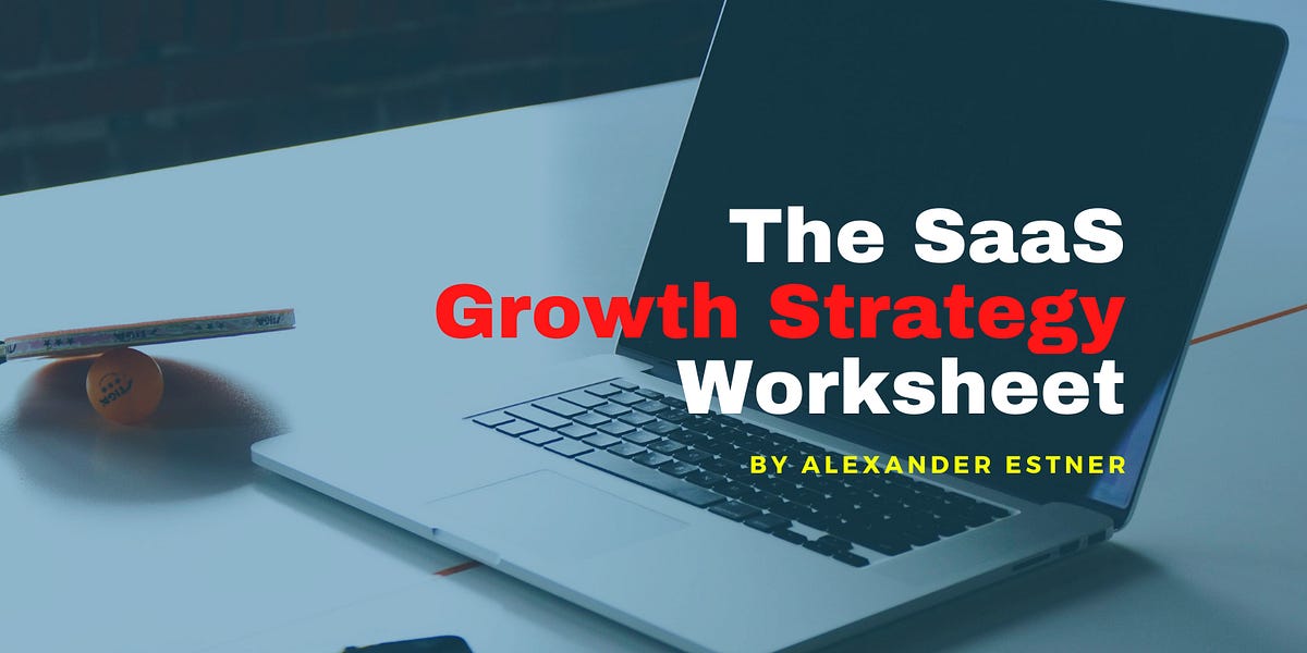 The Ultimate SaaS GTM Strategy Workbook [Free]