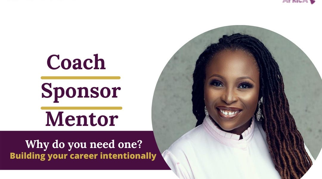Coach, Mentor, Sponsor. Why do you need one?