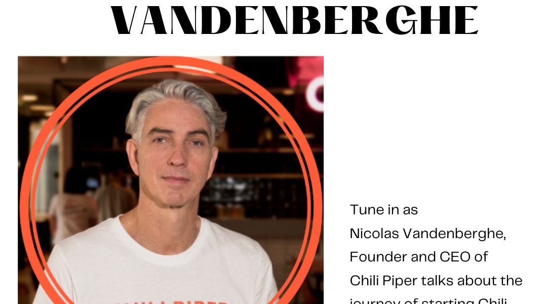 Nicolas Vandenberghe of Chili Piper on the future SaaS and being the ...