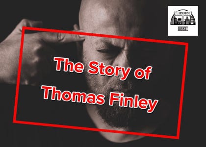 The Story of Thomas Finley - by Joseph Street Digest