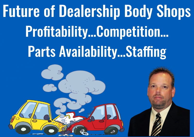 Future of Dealership Body Shops - DealersEdge