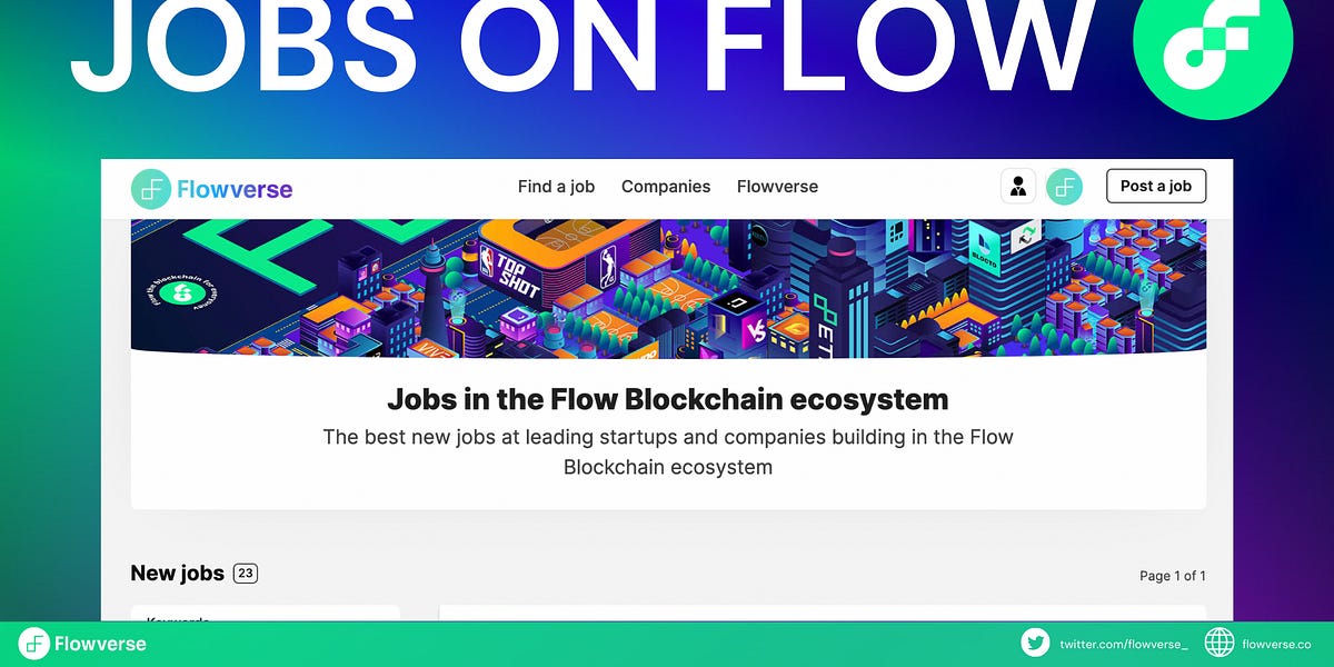 ⚡Flowverse #11: Jobs On Flow - by Flowverse 🌊 - Flowverse