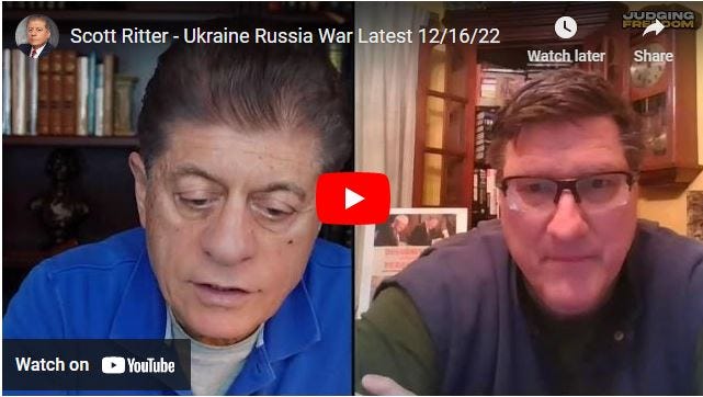 Scott Ritter - Ukraine Russia War Latest 12/16/22