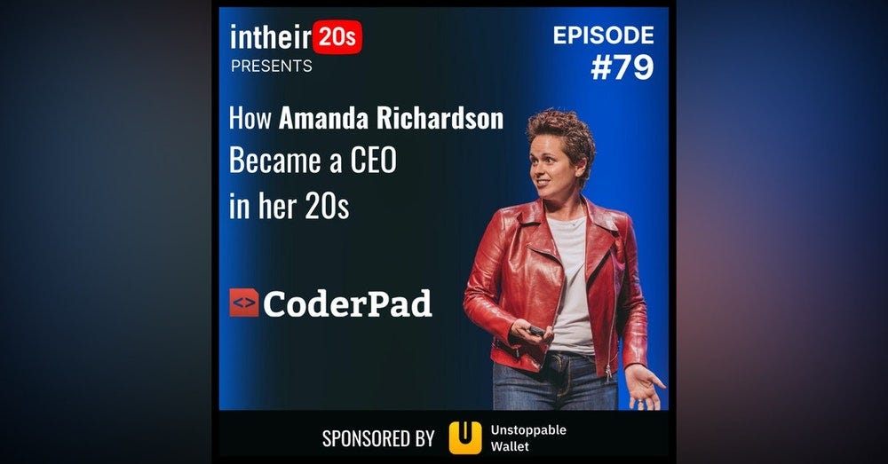 #79 - Amanda Richardson - CEO of CoderPad #79 - Amanda Richardson - CEO of CoderPad