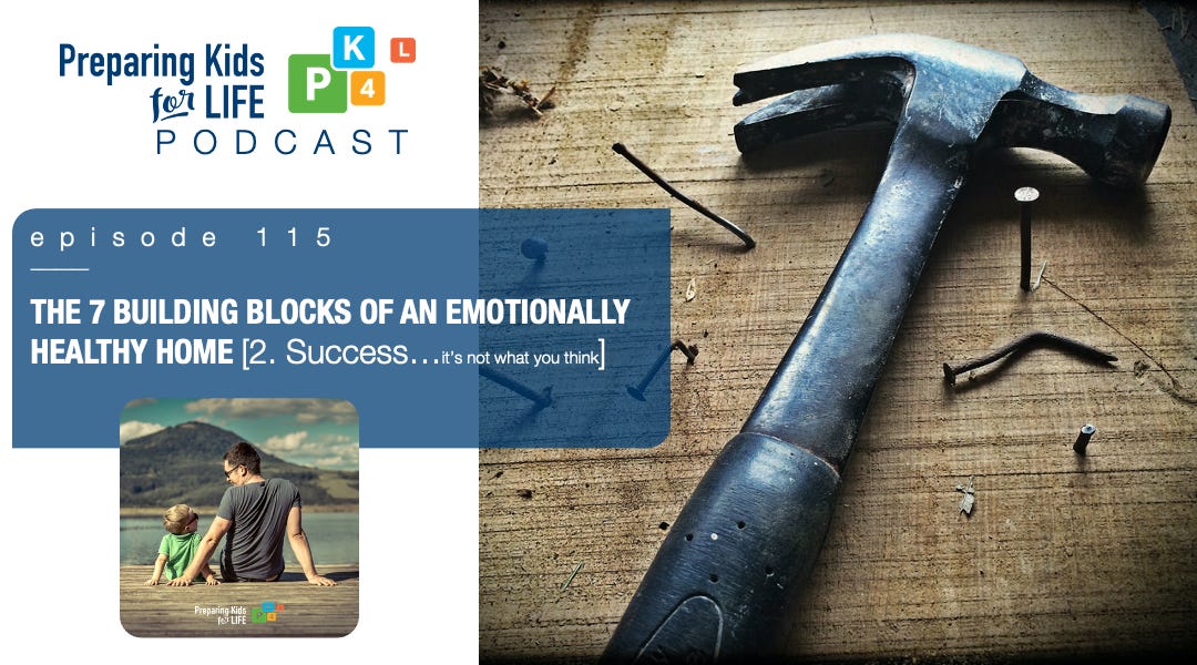 The 7 Building Blocks Of An Emotionally Healthy Home [success]