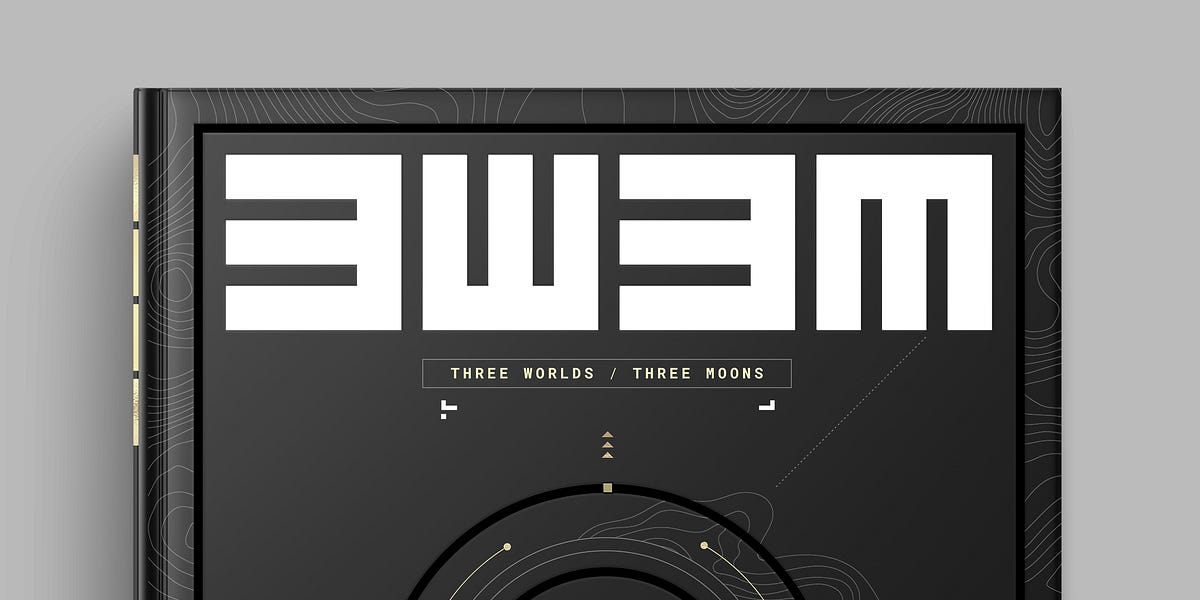 [3W/3M/Y2] Announcing [MAPS] - 3 Worlds / 3 Moons