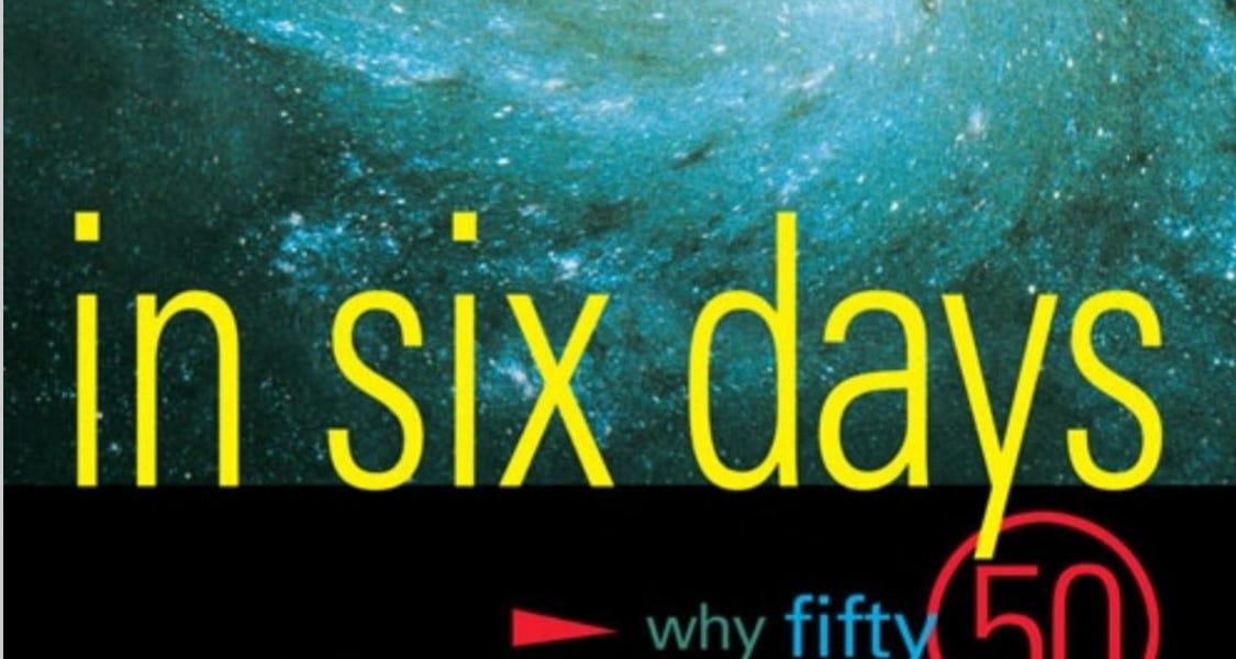 In Six Days - Why fifty scientists choose to believe in creation