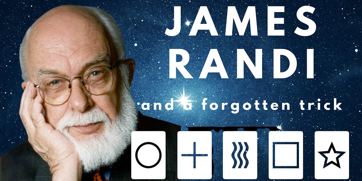 NEWSLETTER 11 - JAMES RANDI - AND A FORGOTTEN TRICK