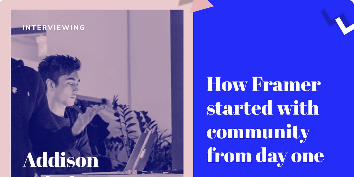 How Framer started with community from day one