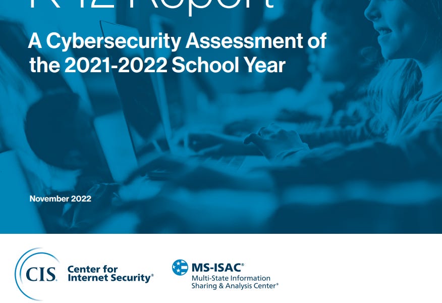 MS-ISAC Releases K-12 Cybersecurity Assessment for SY2021-2022