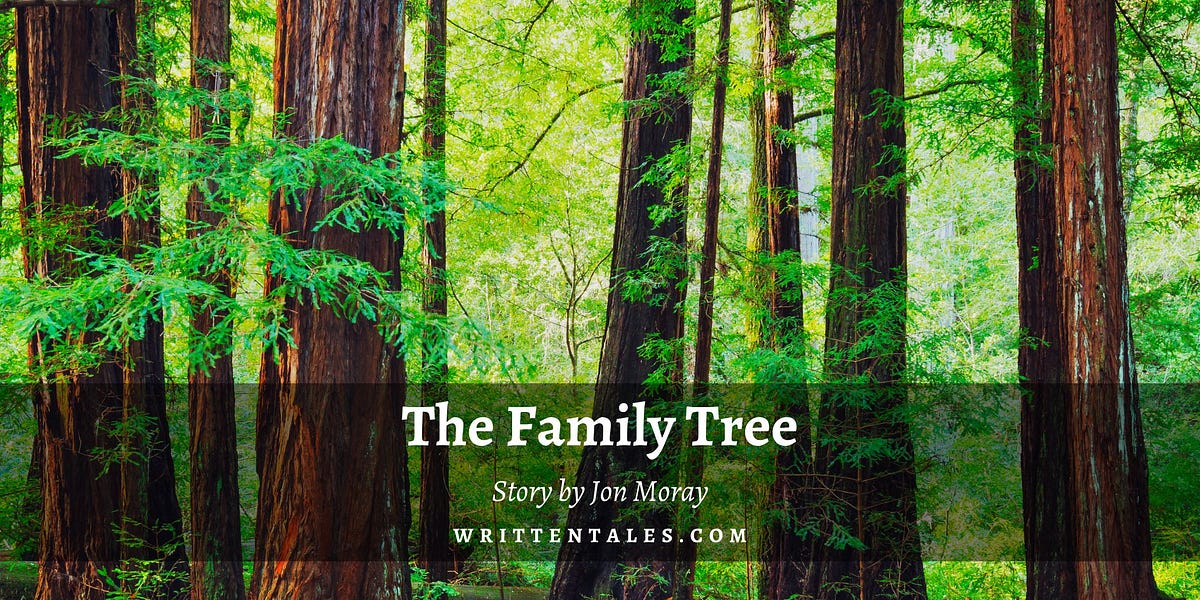 The Family Tree - Written Tales Magazine