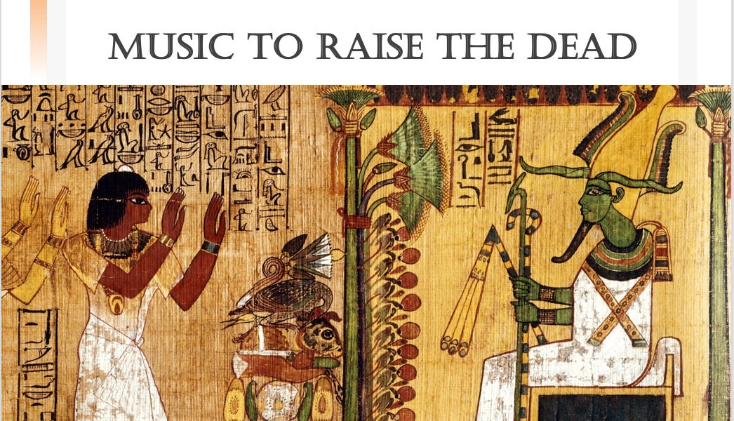 Music to Raise the Dead: The Secret Origins of Musicology
