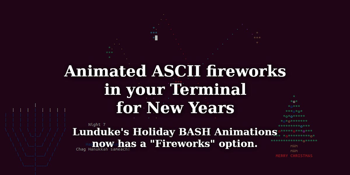 Animated ASCII fireworks in your Terminal for New Years
