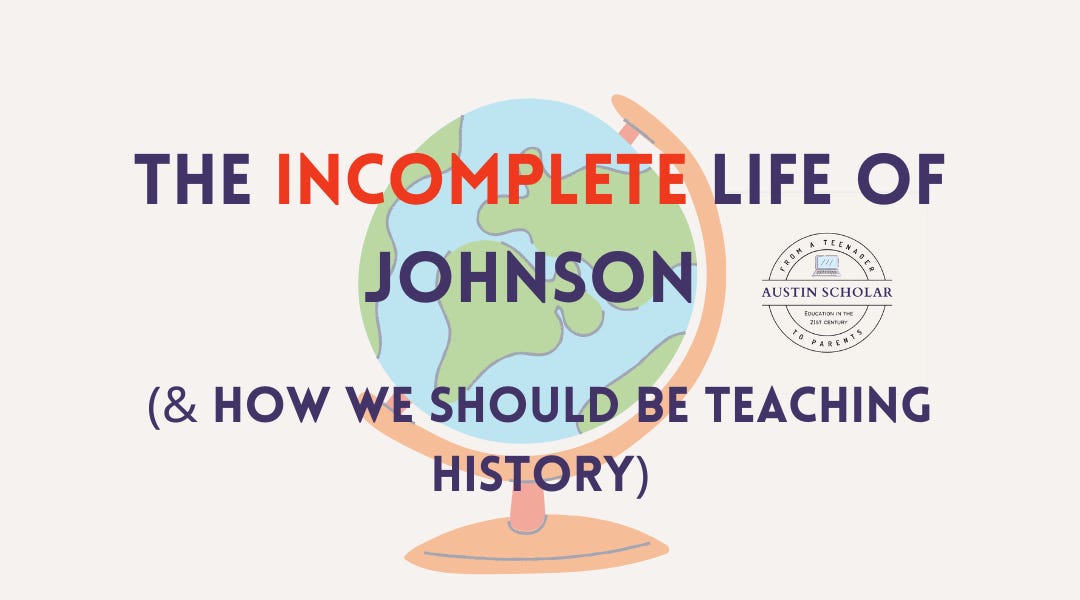 Austin Scholar #28: The Incomplete Life of Johnson