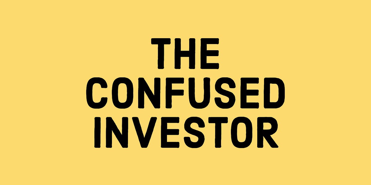 The Confused Investor - by Jacob Doyle