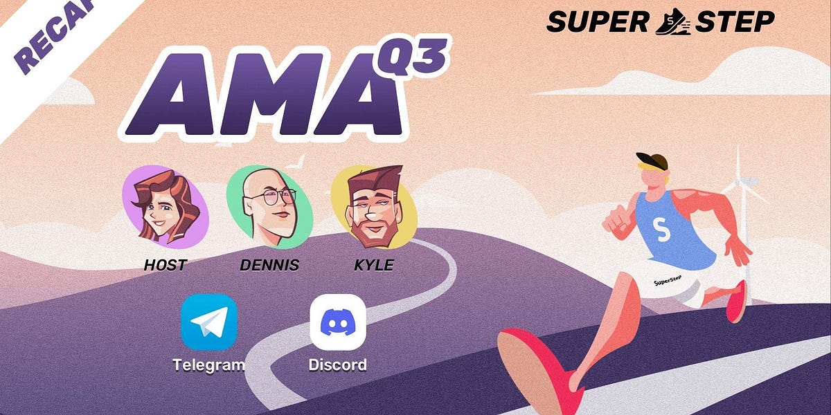 SuperStep AMA Recap - SuperStep’s Newsletter