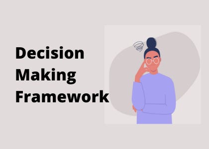 Bezos Decision Making Framework