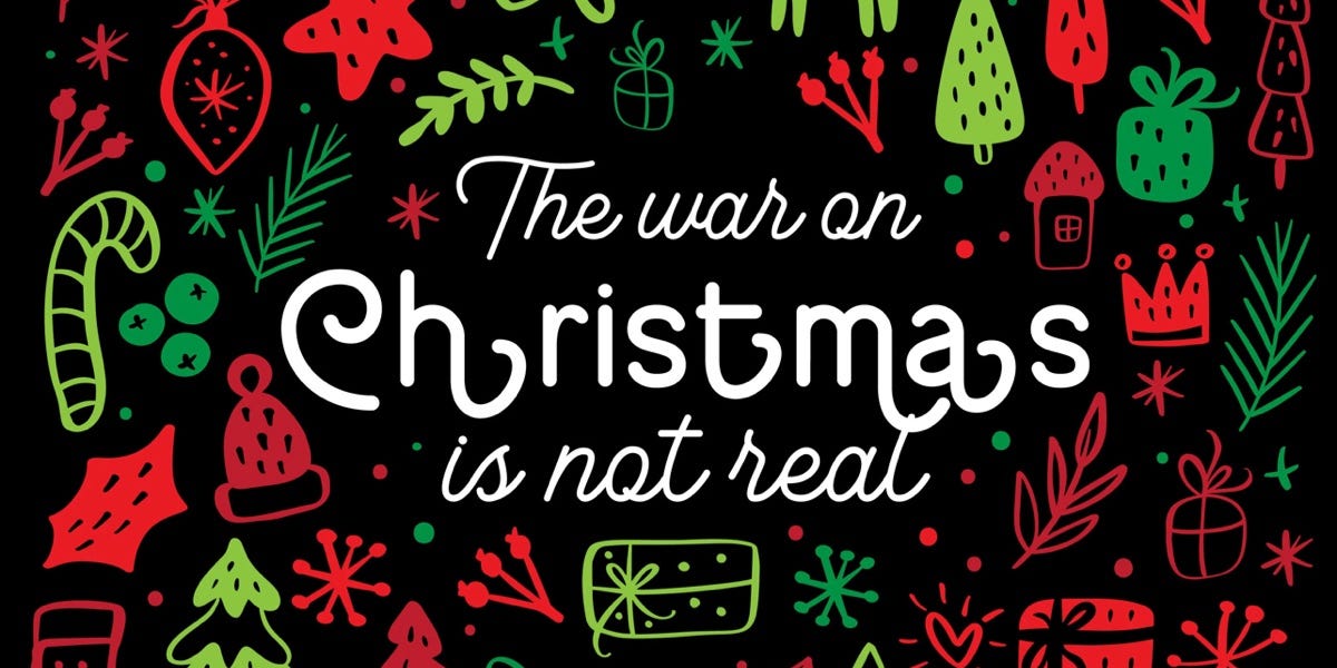 This week's theme: The War on Christmas - by Parker Molloy