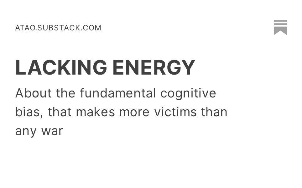 THE ABSURD BELIEF OF LACK OF ENERGY - by Atao