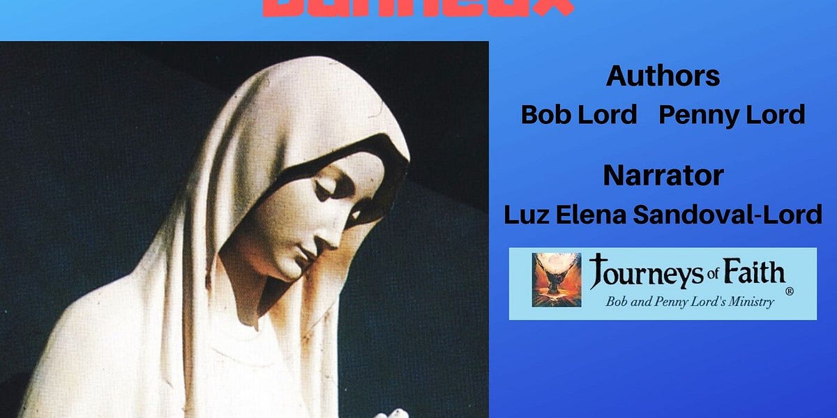 Our Lady of Banneux - Journeys of Faith Newsletter