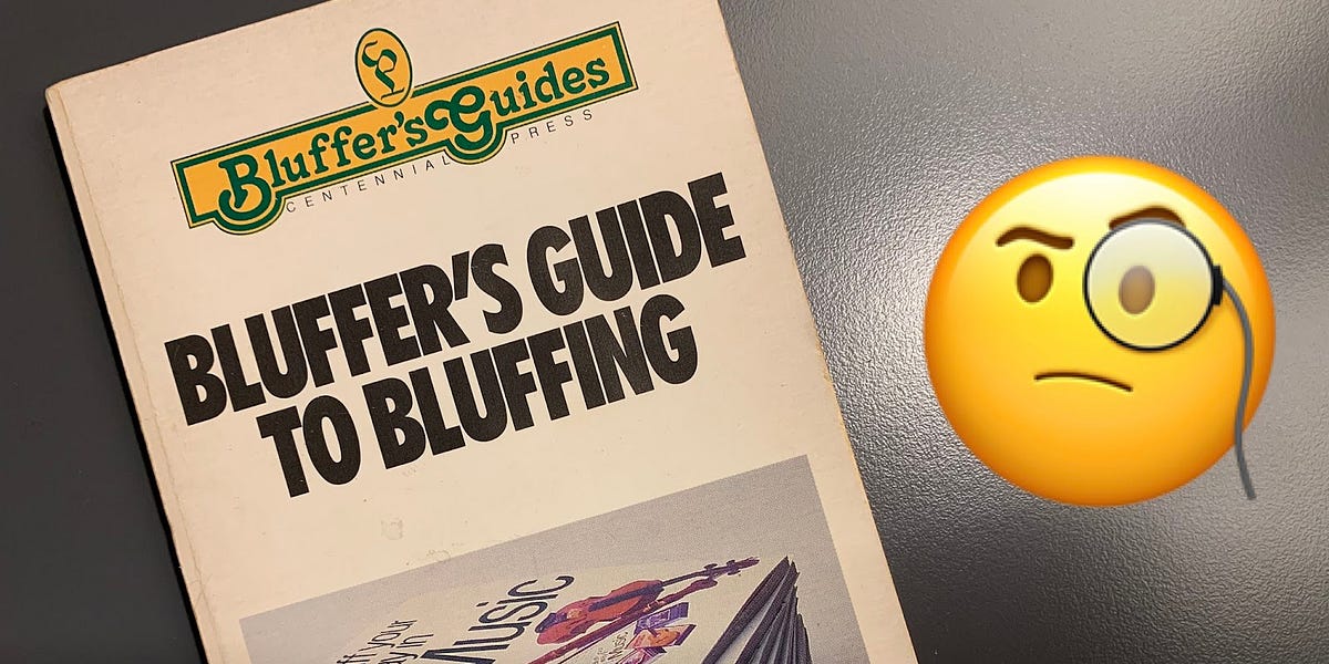A bluffer's guide to the Bluffer's Guide to Bluffing