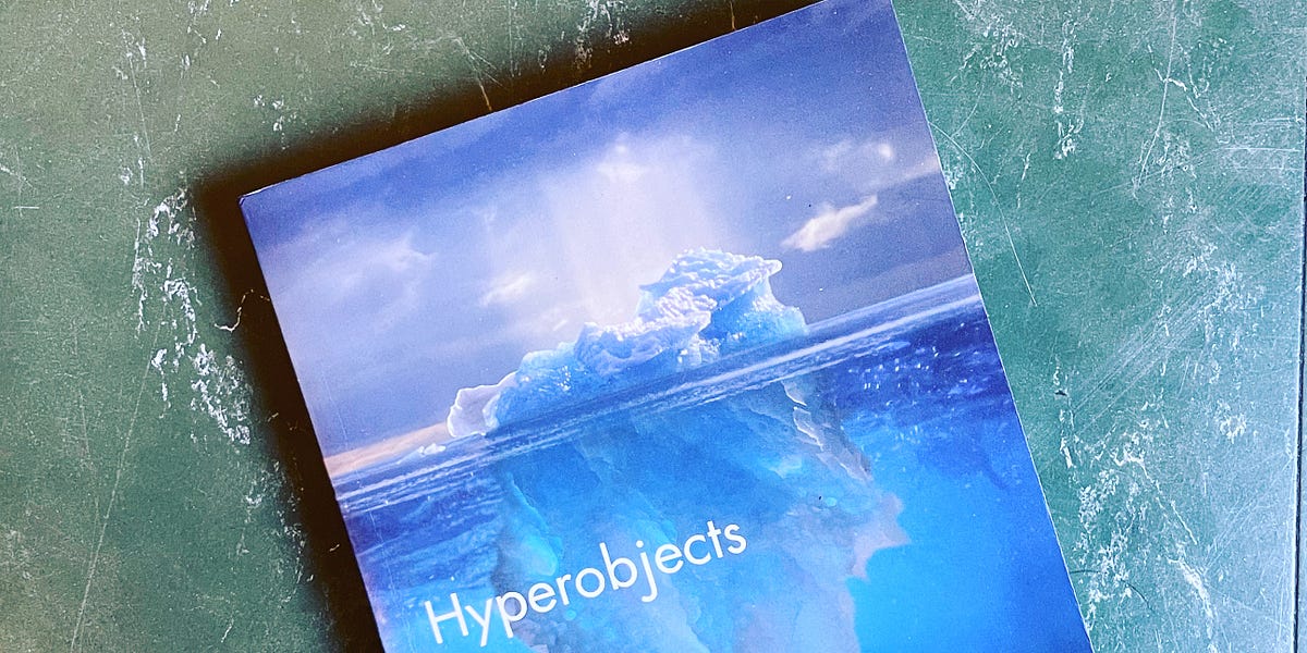 No. 30 — AMA 🙋 Mesofacts ⛰️ Hyperobjects