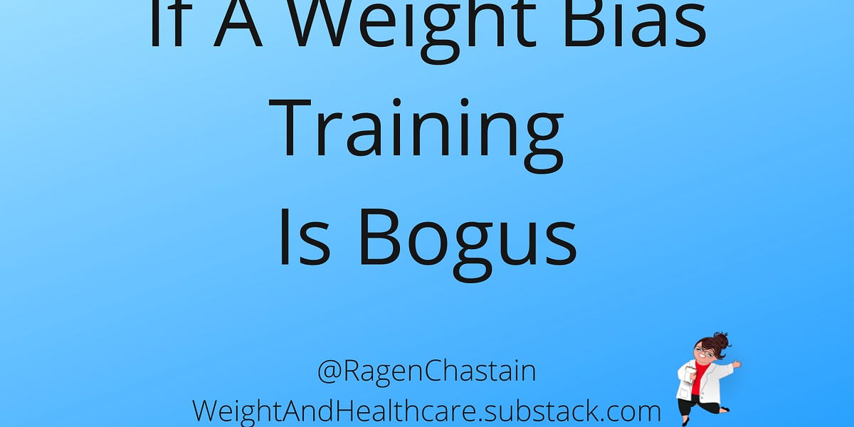 How to Tell If A "Weight Bias" Training Is Diet Culture in Disguise