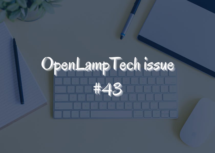 OpenLampTech issue #43 - by Joshua Otwell - OpenLampTech