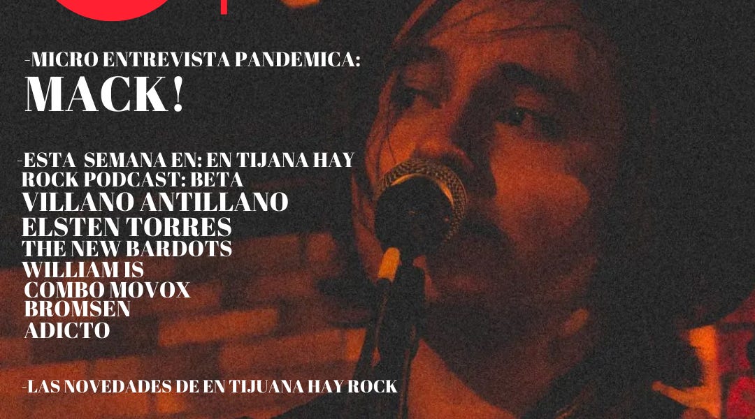 EN TIJUANA HAY ROCK NOTICIAS #76