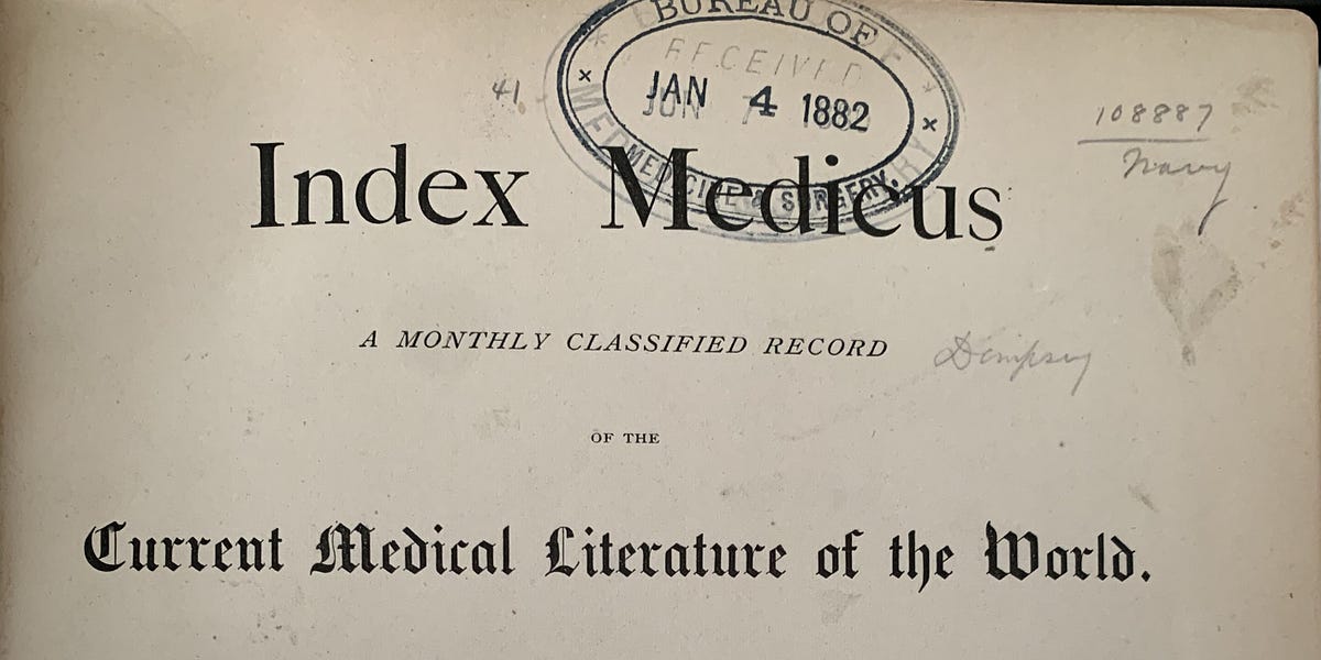 Index Medicus - by Tracy Shields - Medlibs Miscellany