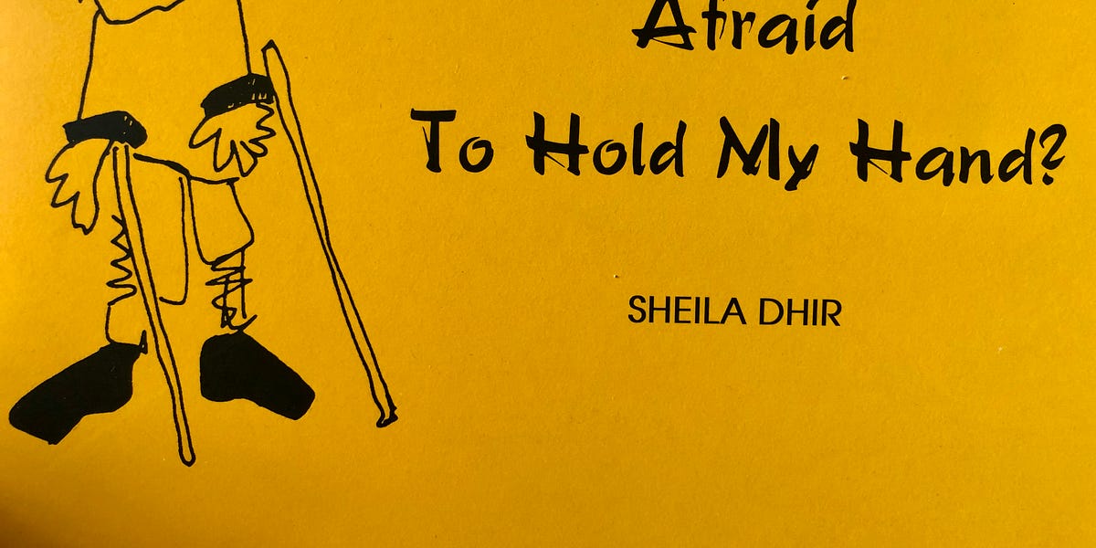 Why Are You Afraid To Hold My Hand? - by Roopa Baliga