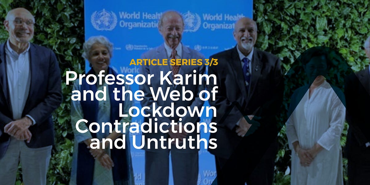 Professor Karim and the Web of Lockdown Contradictions and Untruths ...
