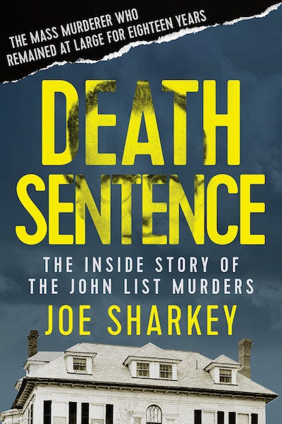 The List Family Murders 50 Years Ago - by Joe Sharkey