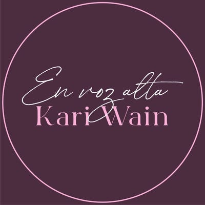 ¿Por qué "En voz alta"? - by Kari Wain