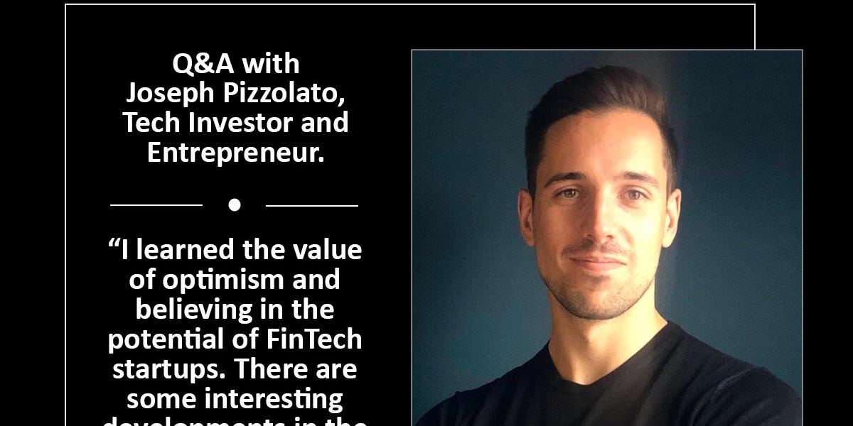 Q&A with Joseph Pizzolato, growth investor from Felix Capital