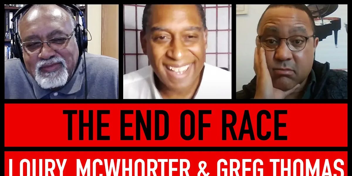 John McWhorter and Greg Thomas – Debating Deracialization