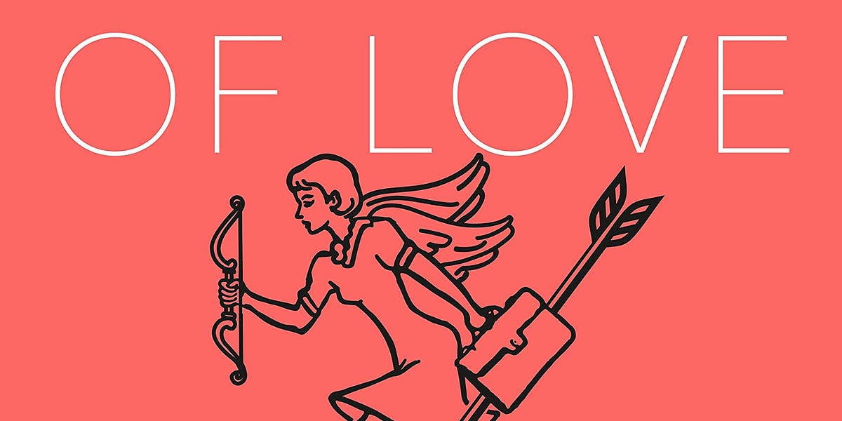 Book Review- Labor of Love: The Invention of Dating by Moira Weigel.