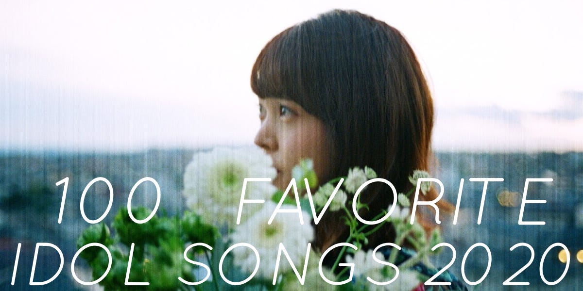 This Side of Japan's 100 Favorite Idol Songs of 2020
