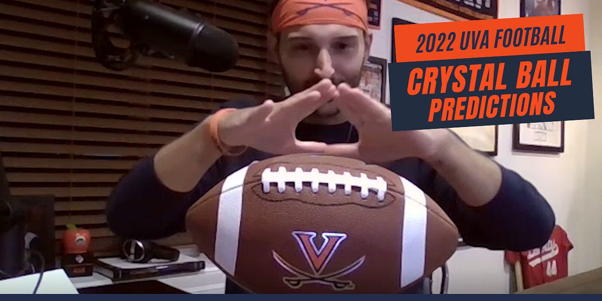 Crystal Ball Time !! Predicting the Entire 2022 Virginia Football ...