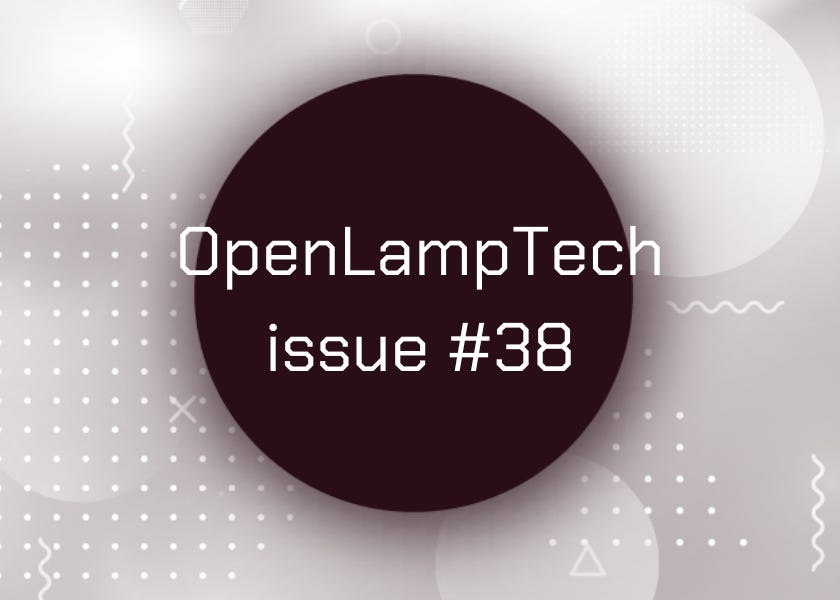 OpenLampTech issue #38 - by Joshua Otwell - OpenLampTech