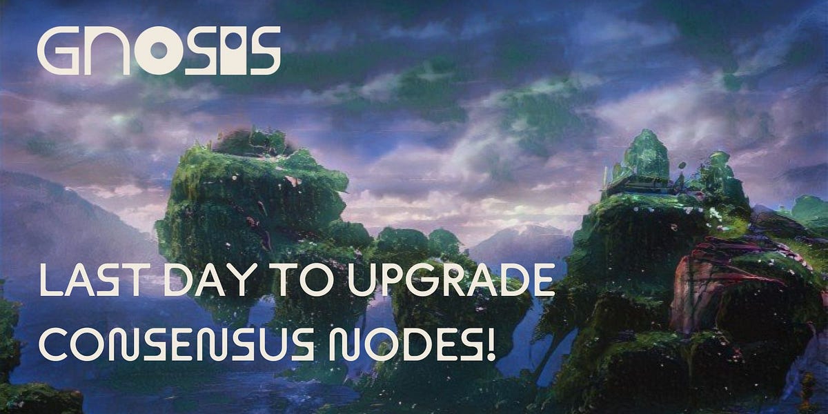 🛑 WARNING! LAST DAY TO UPGRADE CONSENSUS NODES!