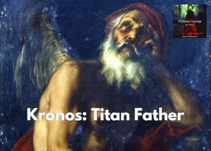 Kronos: Titan Father - by Michelle Sarasin