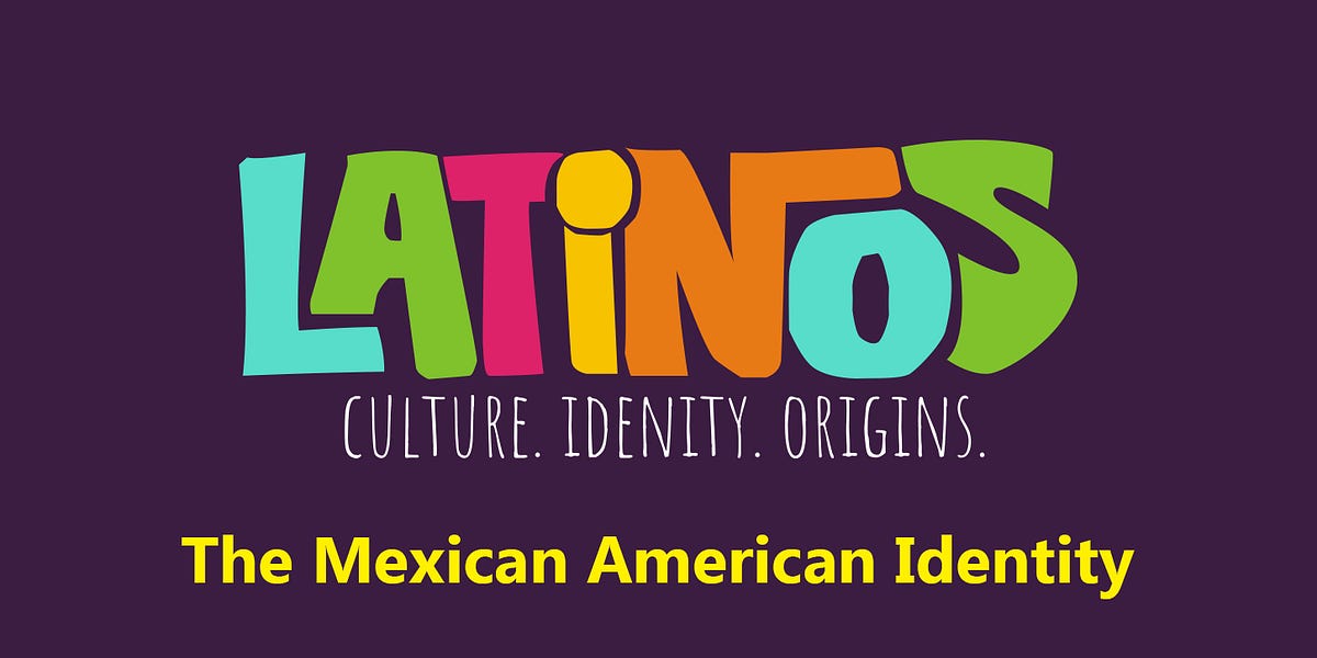 Mexican American Identity - by Martin Paredes