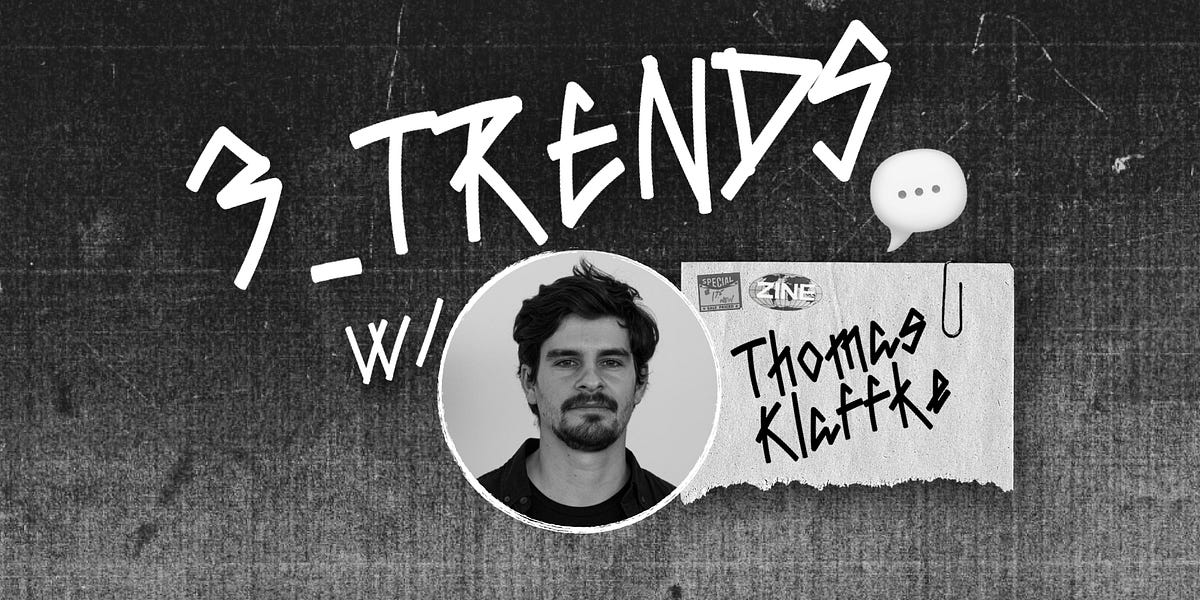 3_TRENDS_Vol.6: Thomas Klaffke: Decentral Dropout, Mindsumers + City Evolution
