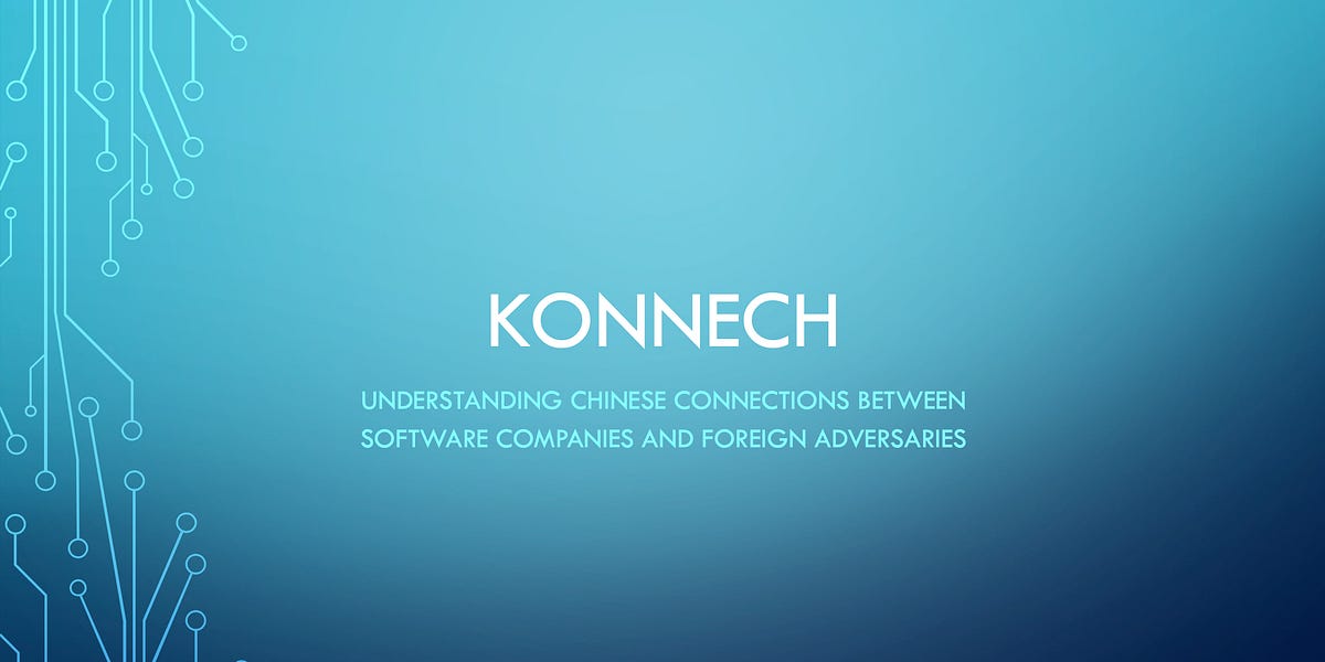 Konnech Slide Show - Understanding Chinese Connections Between Software ...