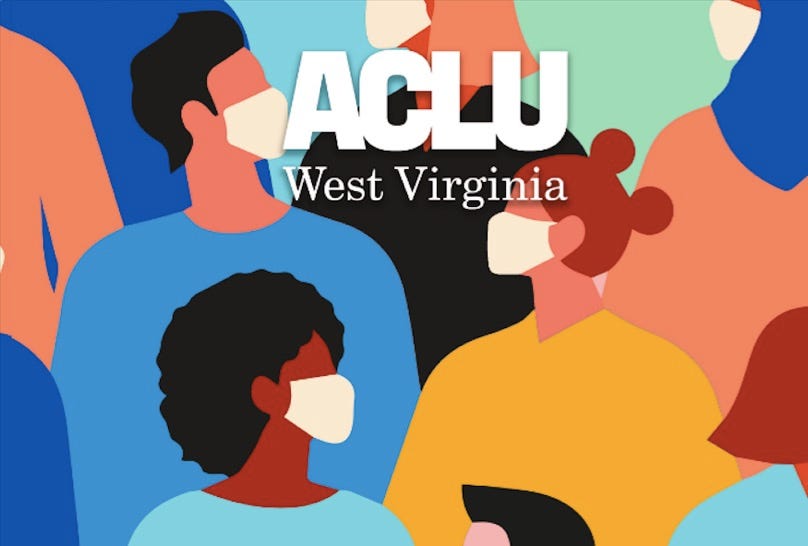 ACLU-WV: 2021 legislative session a "brutal, devastating, relentless ...