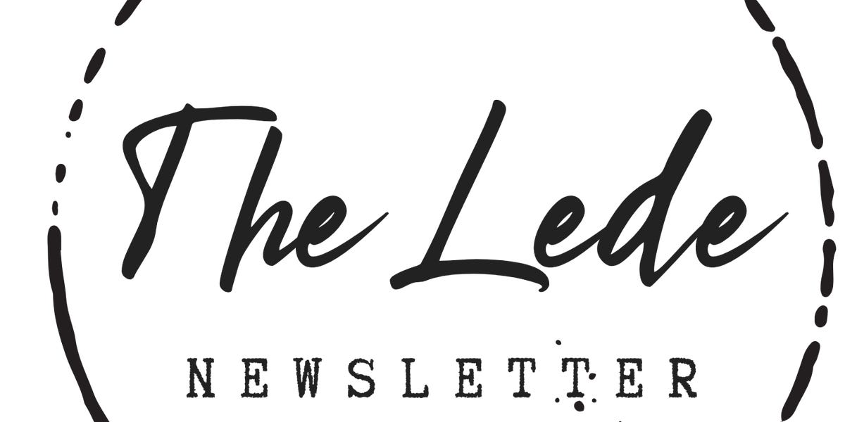 [The Lede] Journalism, marketing, and corporate jobs. Issue No. 2!