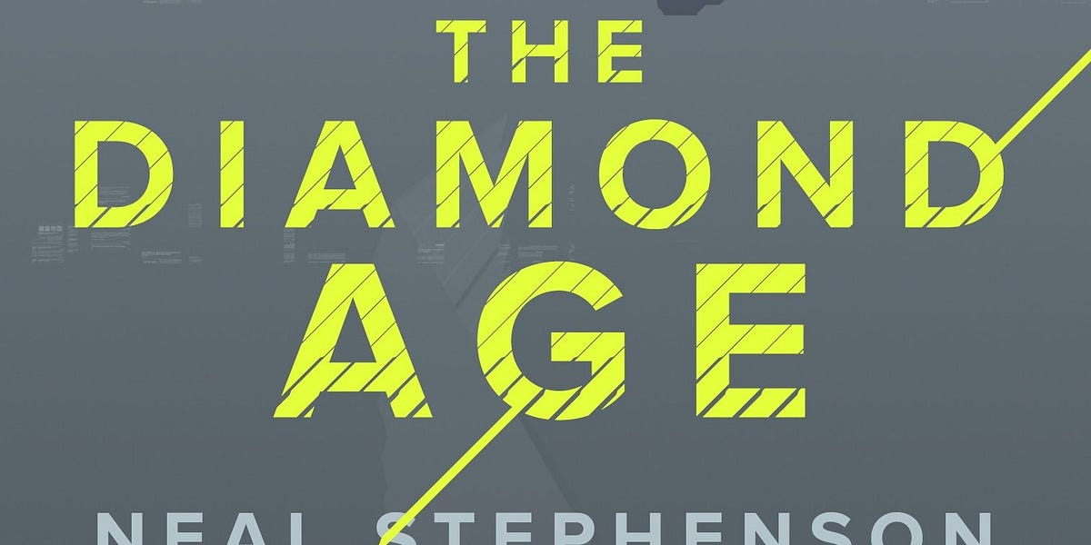 Neal Stephenson: The Diamond Age - by Irmgard Lumpini