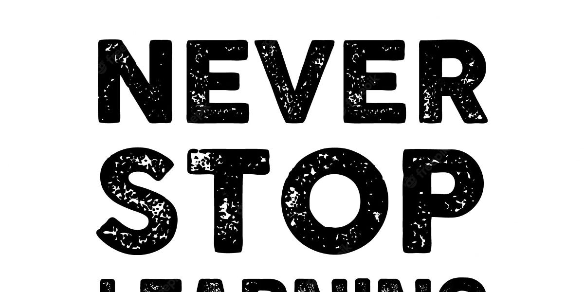 Forever Students Are The Most Valuable People